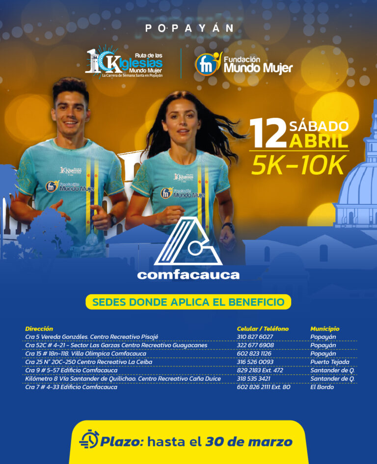 Carrera 10K y 5K- Ruta de las iglesias 2025 » Comfacauca